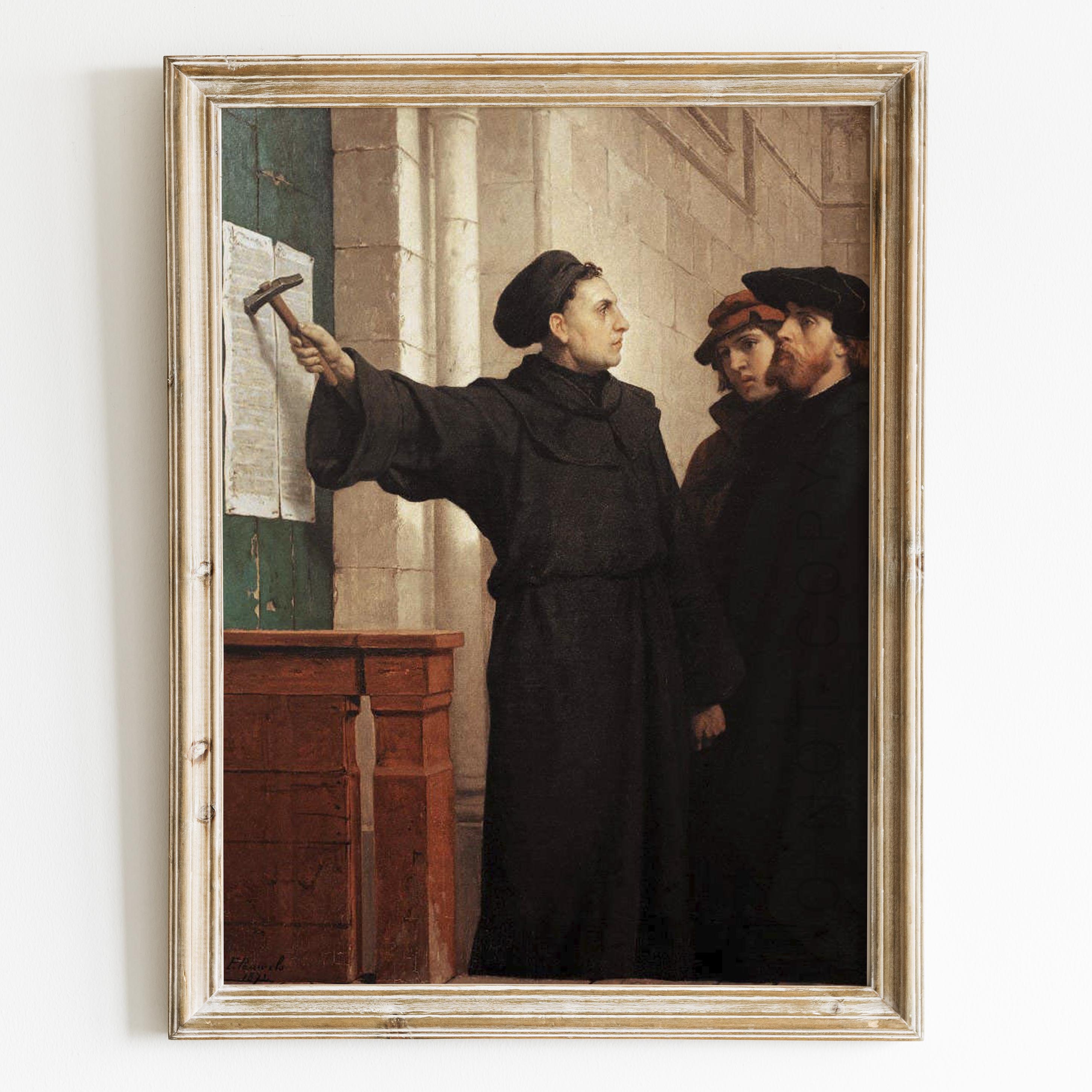 Luther Hammers His 95 Theses To The Door Wall Art Poster Prints ...